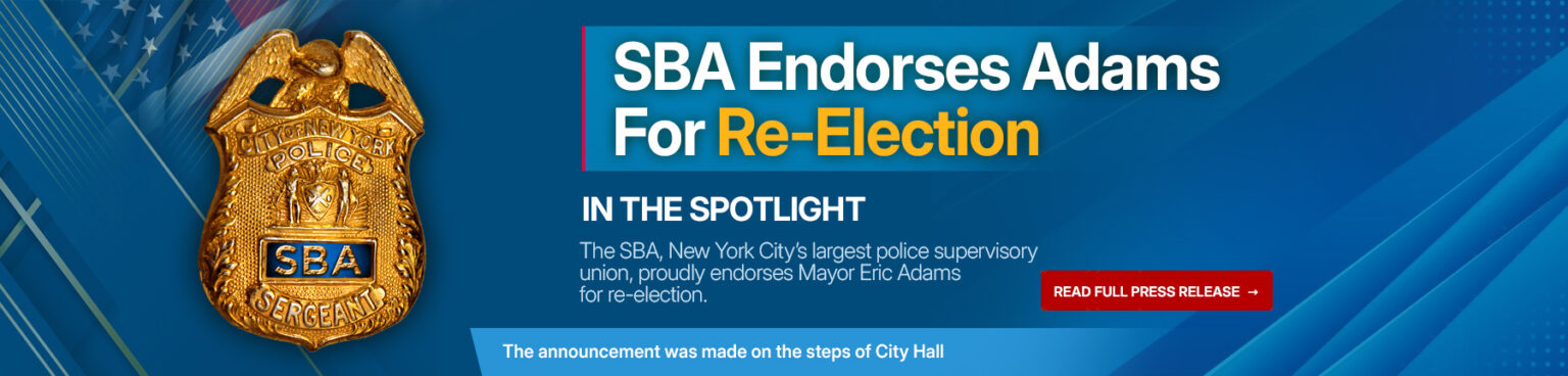 Sergeants Benevolent Association of the NYPD – The Toughest Job in the ...